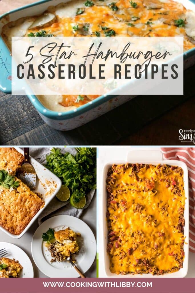 5 Star Hamburger Casseroles Cooking With Libby